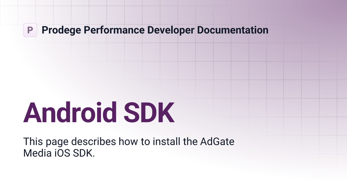 Android SDK | Prodege Performance Developer Documentation
